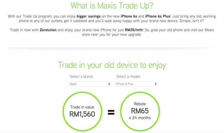 Maxis Trade-In Program Offers Minimum Value of RM240; Get an iPhone 6s ...