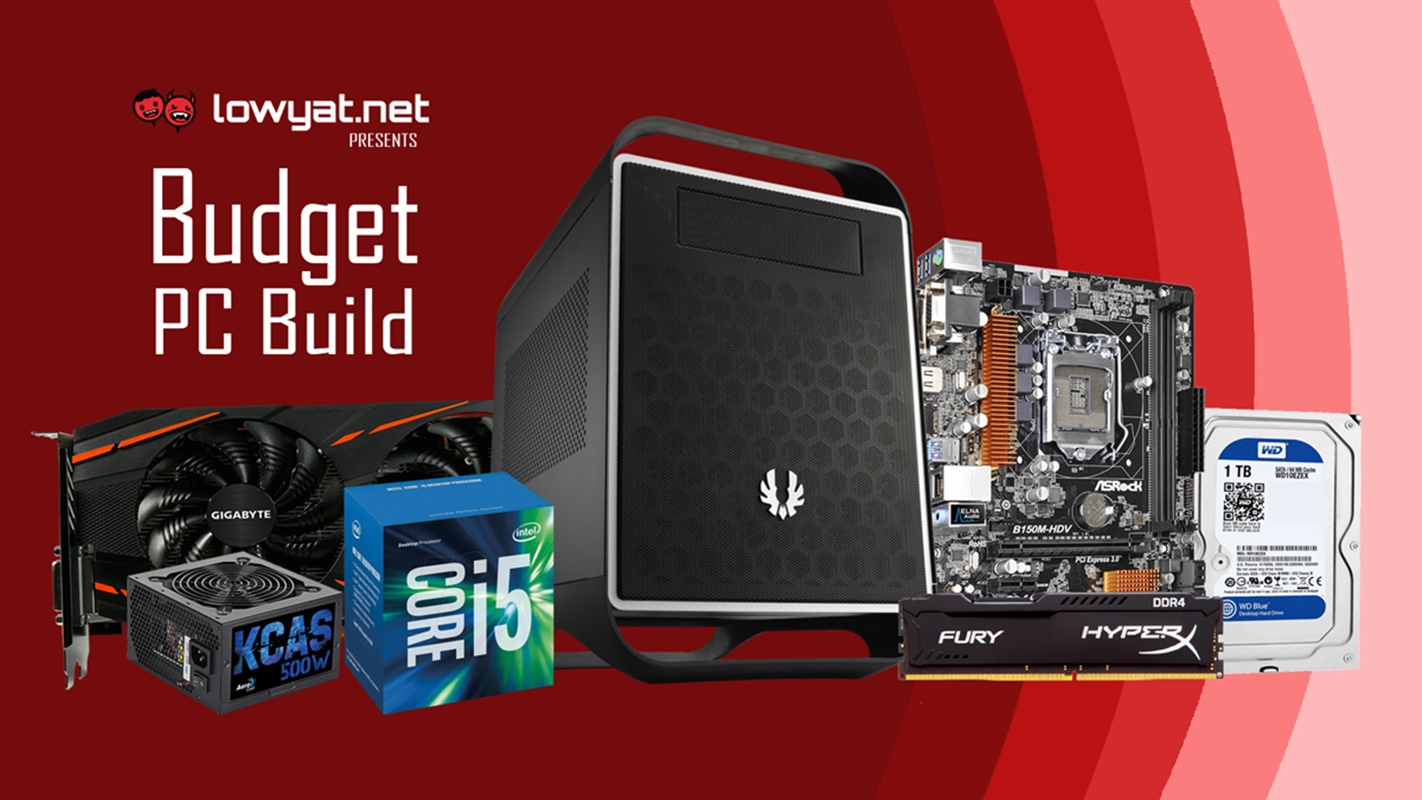 How To Build A Budget Gaming PC For Under RM3 500 Lowyat NET