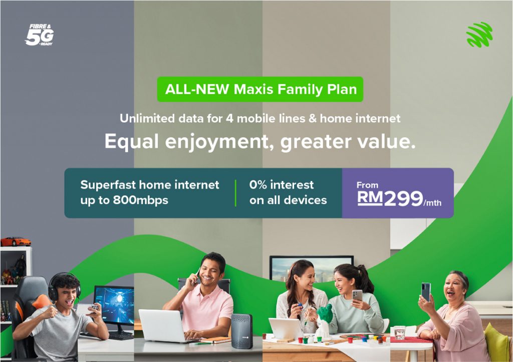 Maxis Debuts New Family Plan; Unlimited Data For Home Internet And Four ...