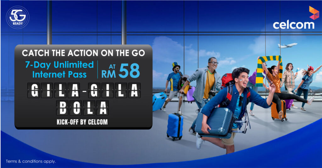 Celcom Is Bringing Everyone Closer Together This Football Season ...