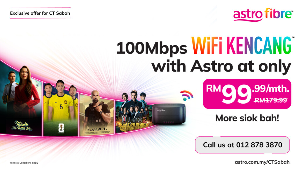 Sabah-Exclusive Astro Fibre Bundles Now Start From RM99.99/Month Via ...