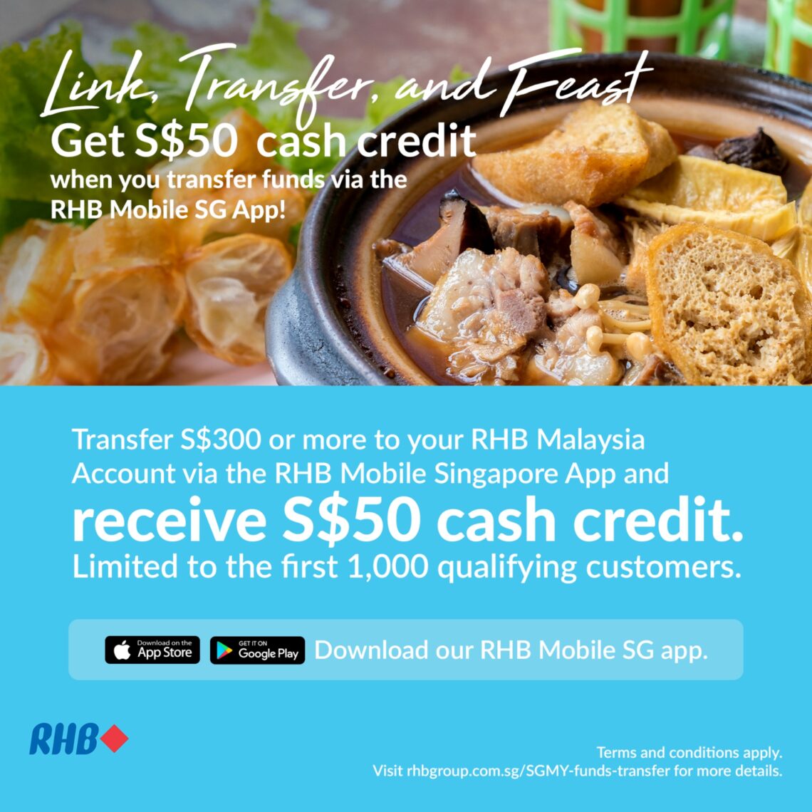 Make Your Transfers More Rewarding With RHB’s Singapore-Malaysia ...