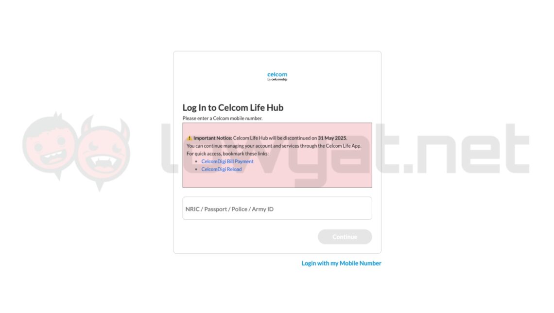 Reminder: CelcomDigi To Shut Down Celcom Life Hub Website On 31 May ...